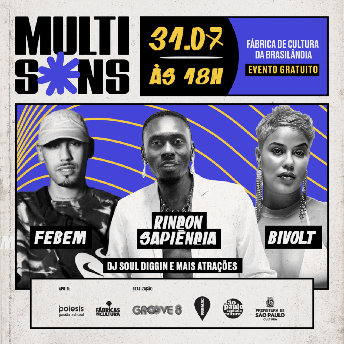 Multisons anuncia shows de Rincon Sapiência, Bivolt e Febem – Vírgula
